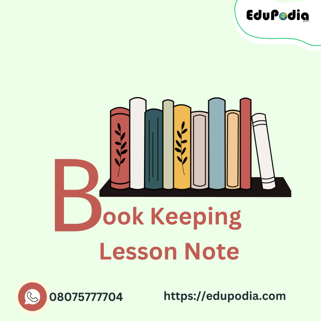 Complete SS1 Book Keeping Lesson Note